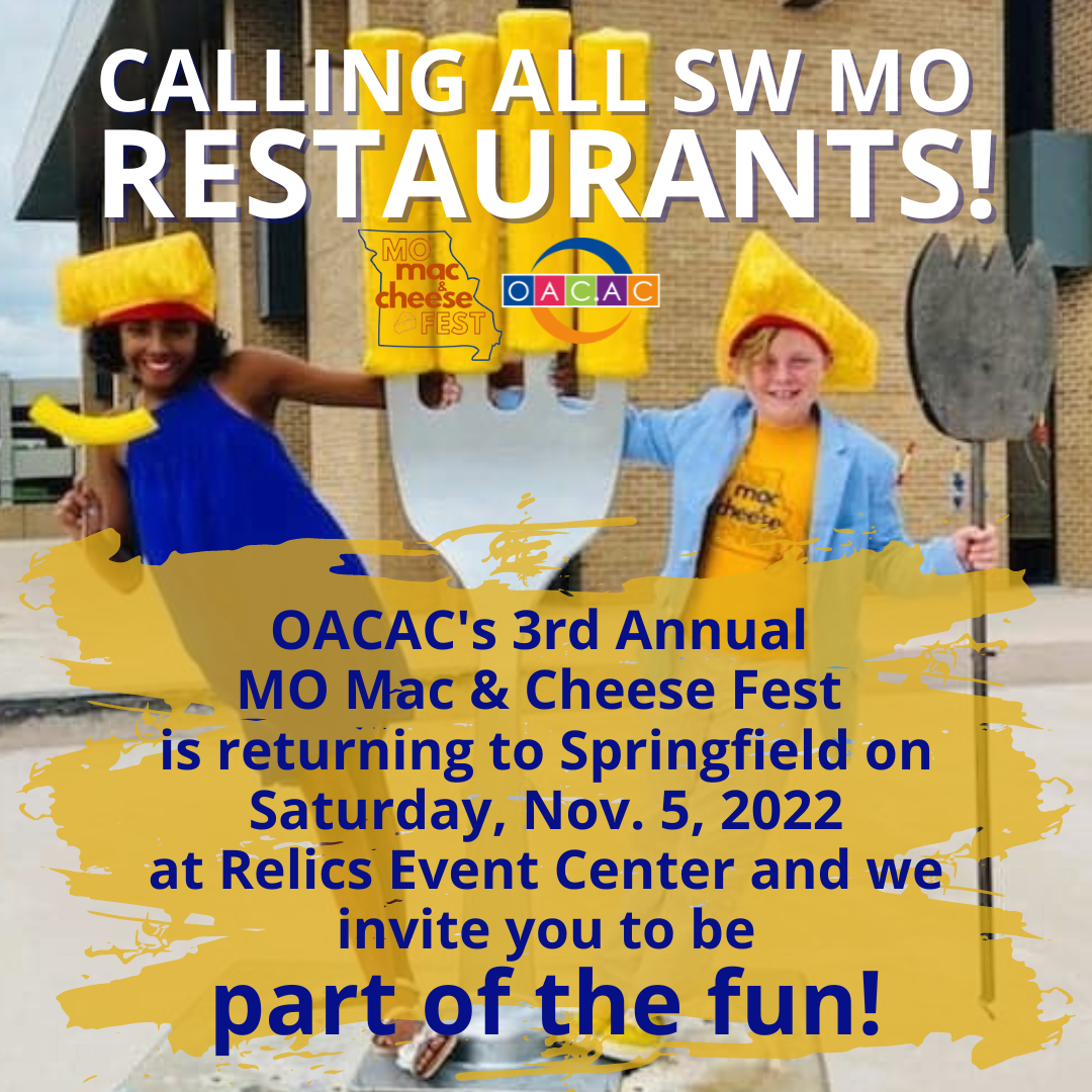 OACAC | Save The Date For OACAC’s MO Mac & Cheese Fest